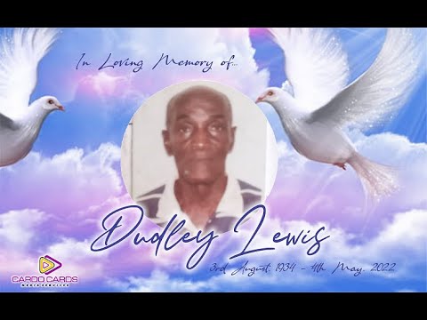 In Loving Memory of... Dudley Lewis - YouTube