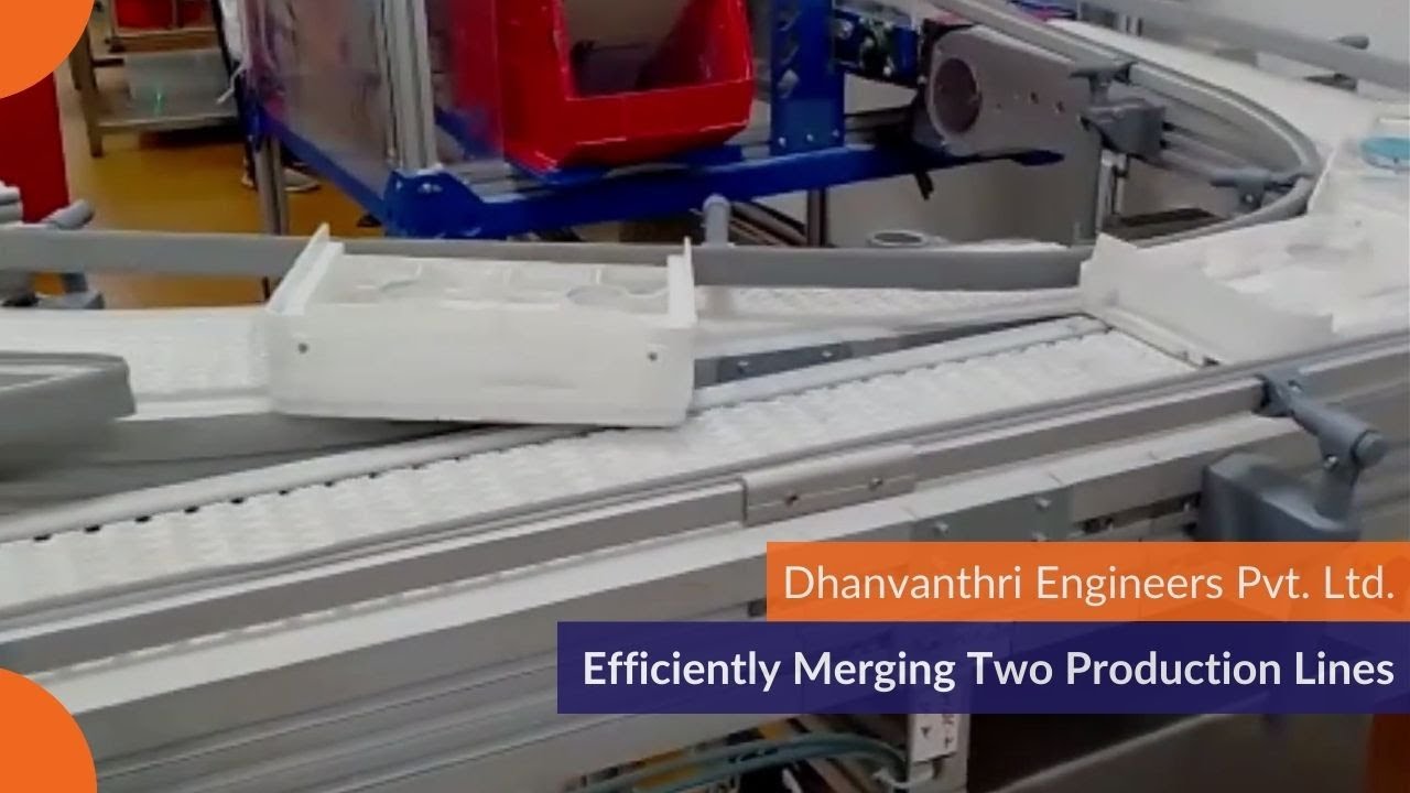 Efficiently Merging Two Production Lines | Dhanvanthri Engineers Pvt ...