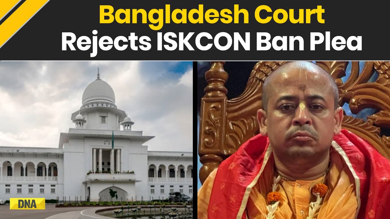 Bangladesh ISKCON News: Dhaka High Court Rejects Iskcon Ban Plea ...