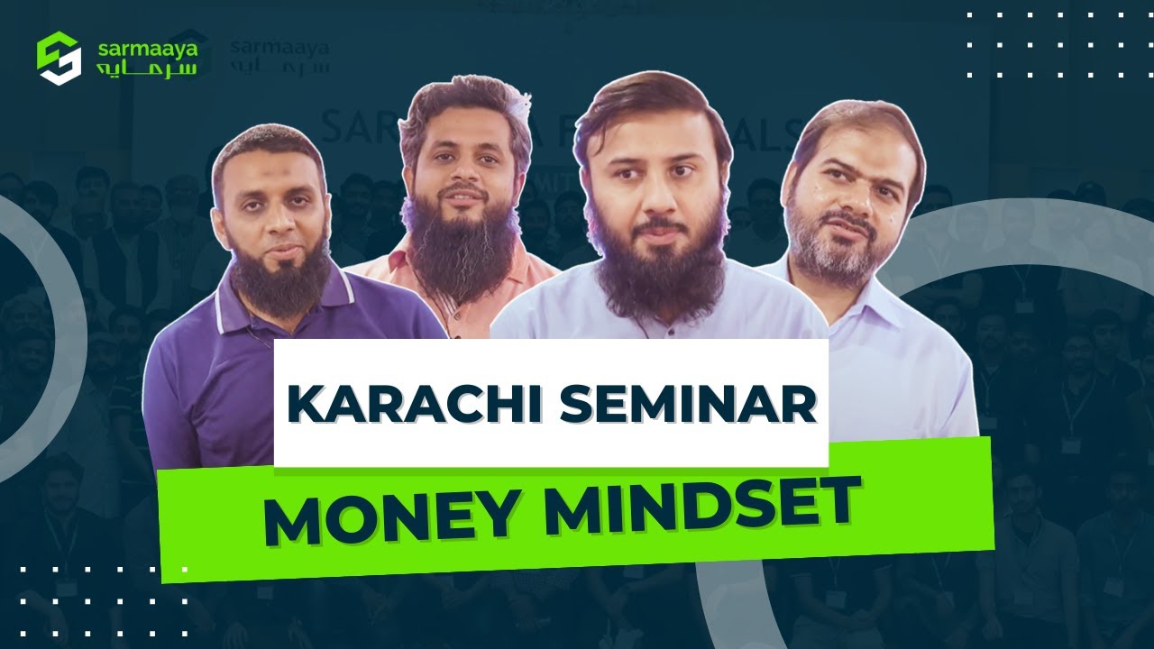 Money Mindset Seminar in Karachi by Sarmaaya Financials - YouTube