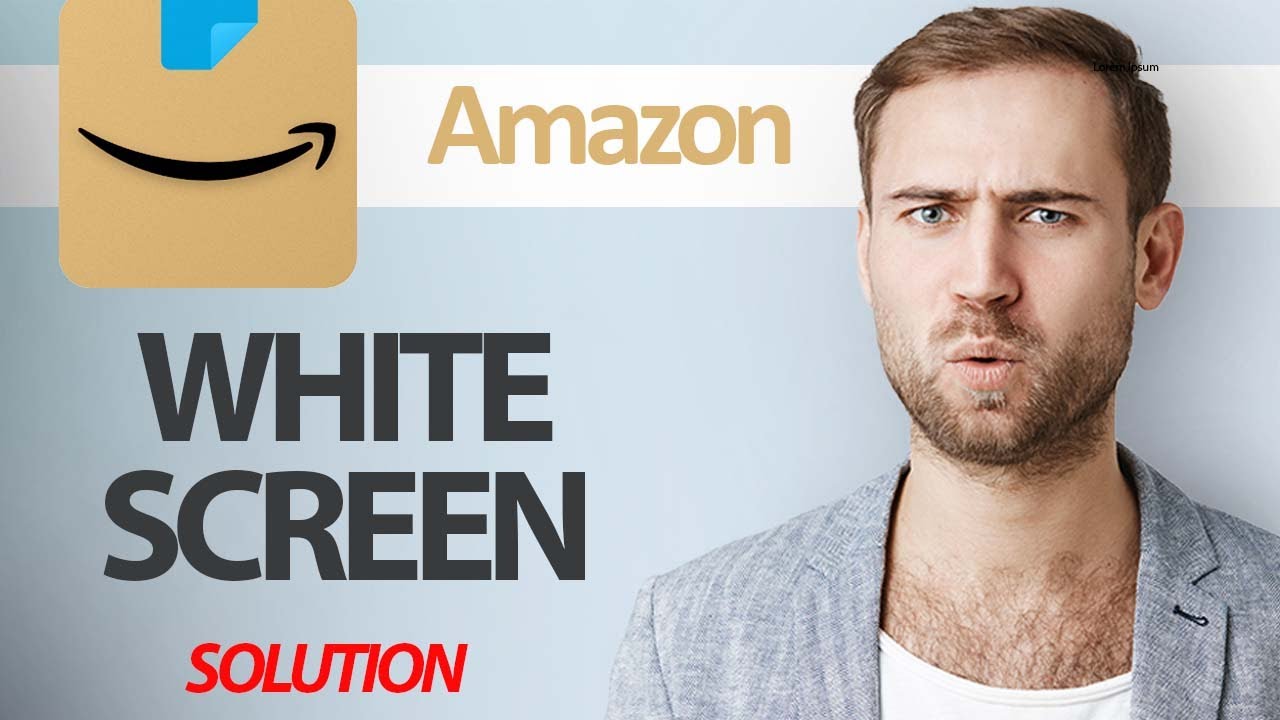 How To Fix Amazon Shopping App White Screen Problem | Step By Step ...