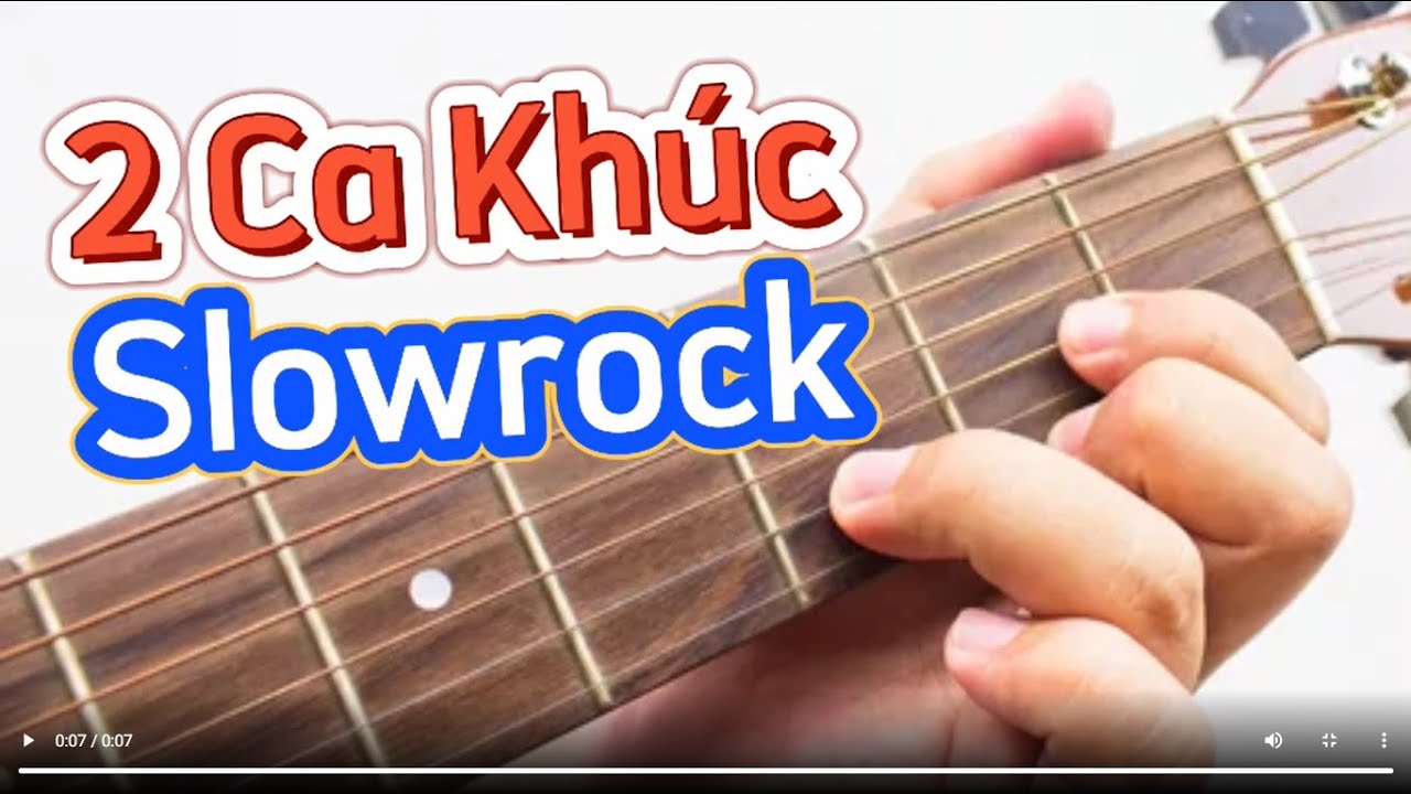 2 Bài: Điệu Slowrock Dễ Tập Đàn Mỗi Tối Hiệu Quả Cùng Guitar 5 Phút Mới ...