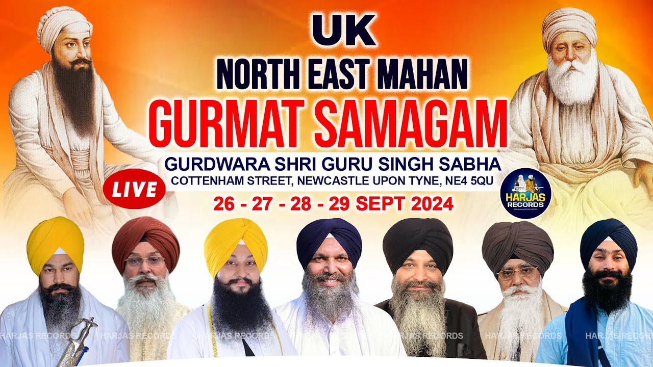LIVE UK North East Mahan Gurmat Samagam Gurdwara Sri Guru Singh Sabha ...