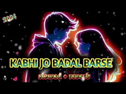 KABHI_JO_BADAL_BARSE_X_Let_me_down_slowly_lofi_new_song_slowed and reverb_mp4.. - YouTube