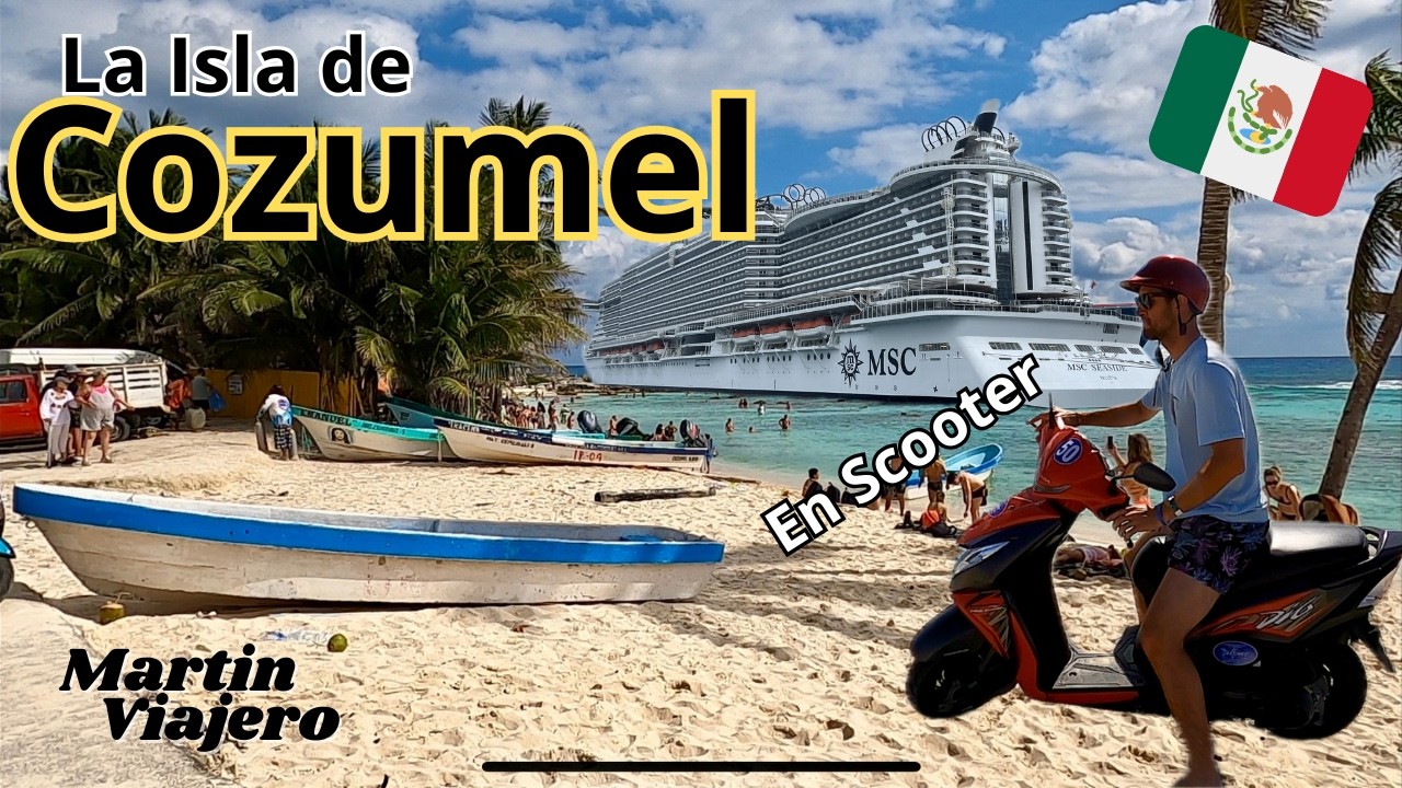 COZUMEL en 1 día | Scooter 🛵 por toda la Isla | México 🇲🇽 - YouTube