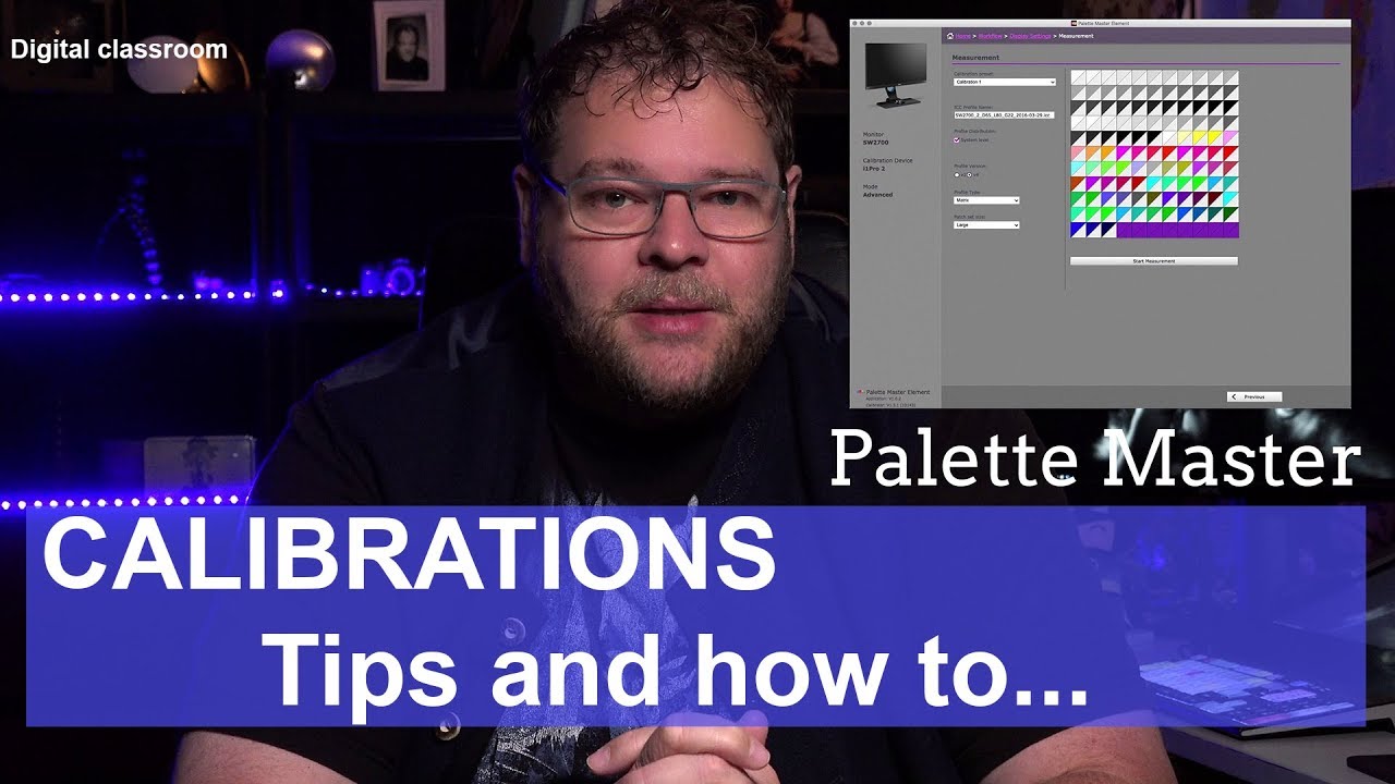 Tips on Calibration how to and why - YouTube