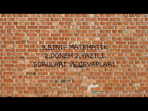 9.Sınıf Matematik 2.Dönem 2.Yazılı Soruları ve Cevapları