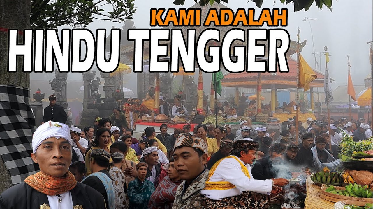 KEBANGKITAN SUKU TENGGER BROMO DLM SUASANA PEMUJAAN BERSAMA HINDU ...