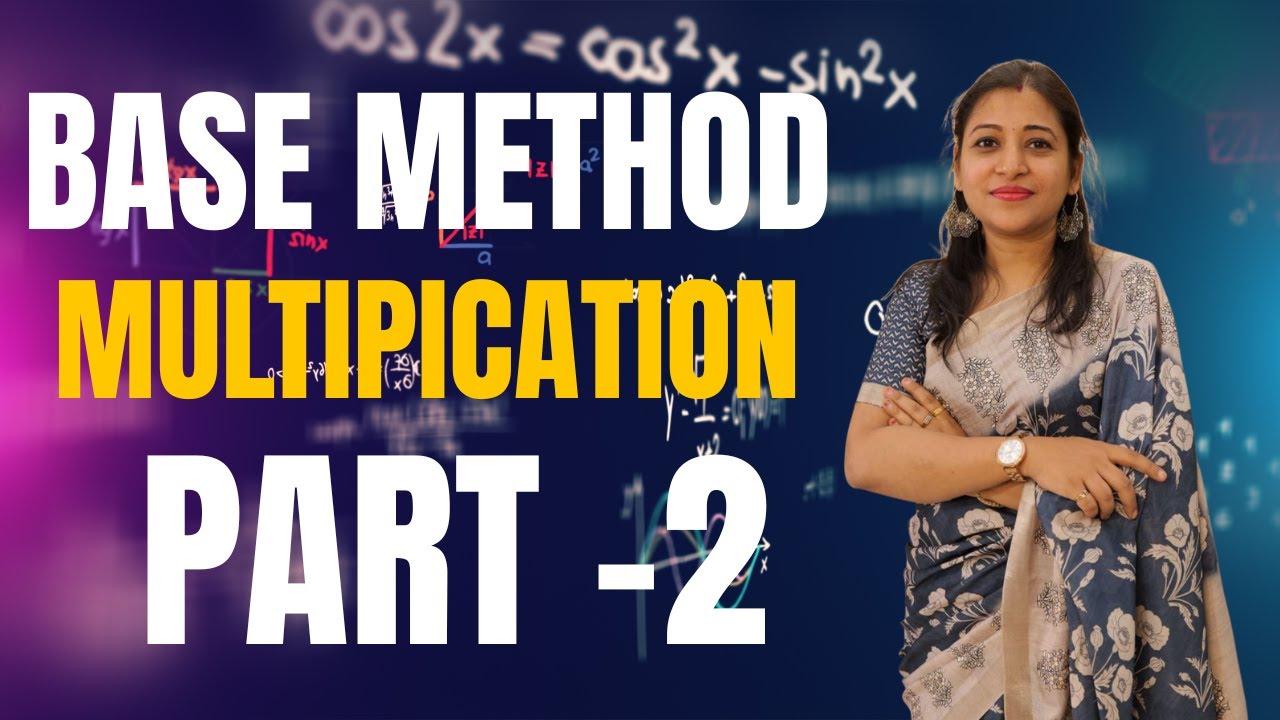 Base Method of Multiplication – Part 2 | Vedic Maths - YouTube