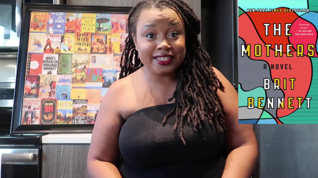 The Mothers by Brit Bennett | Book Review - YouTube