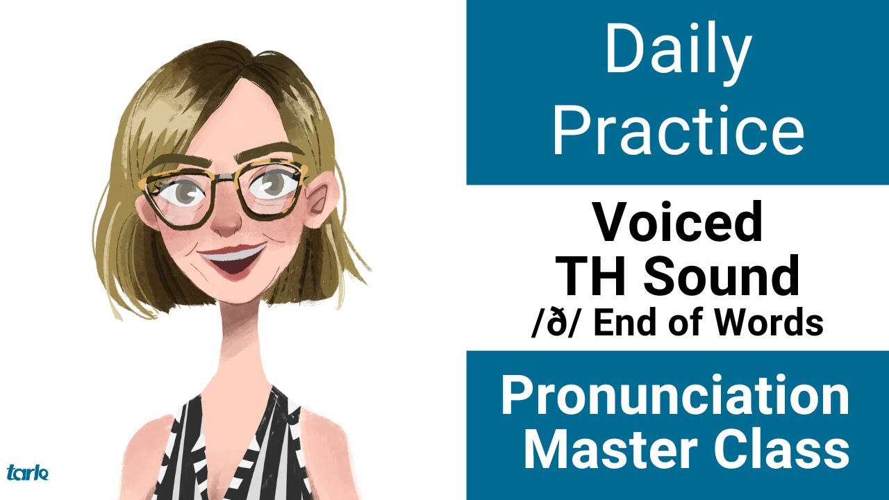 Voiced TH END of Words /ð/ Daily Shadowing Pronunciation Practice ...