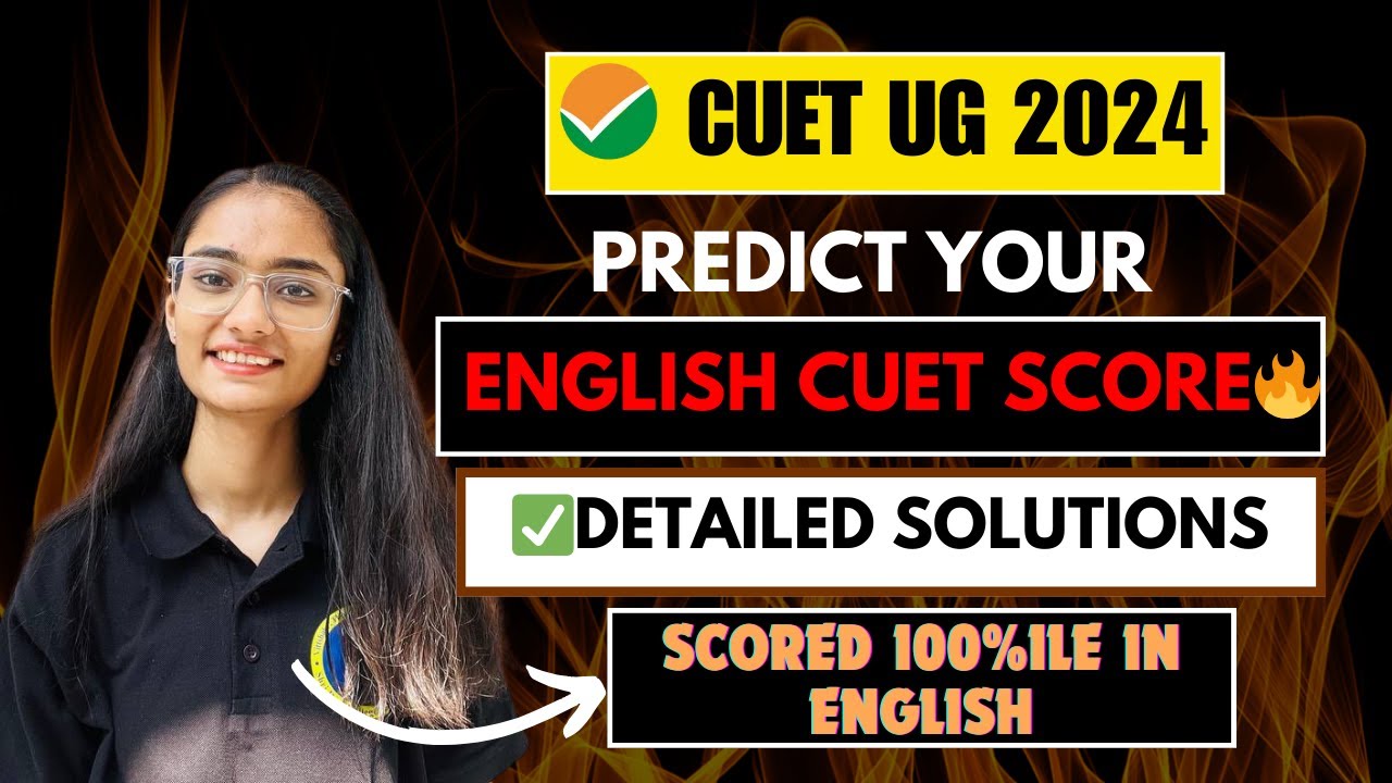 PREDICT YOUR ENGLISH CUET SCORE 🔥 | SOLVING ENGLISH CUET PAPER | BY AN ...
