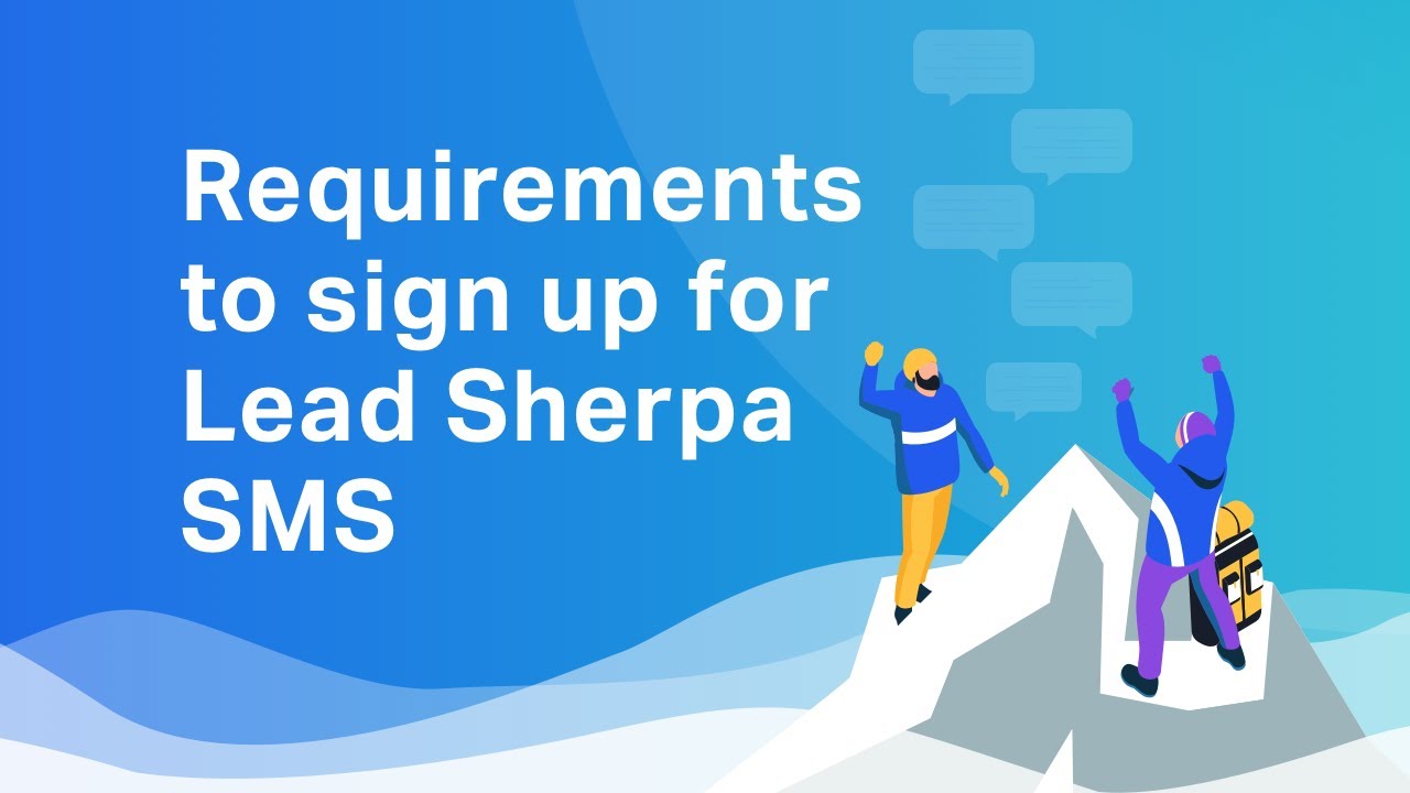 Requirements to sign up for Lead Sherpa SMS - YouTube