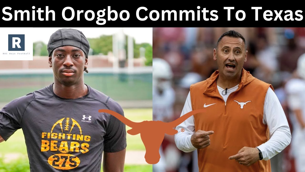 Smith Orogbo Commits To Texas | Texas Longhorns Football Recruiting ...