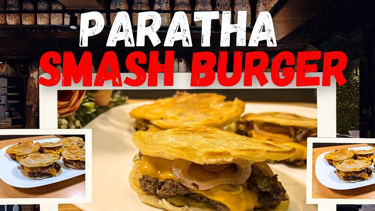 Dubai Viral Paratha Smash Burger | Trending Paratha Smash Burger Recipe ...