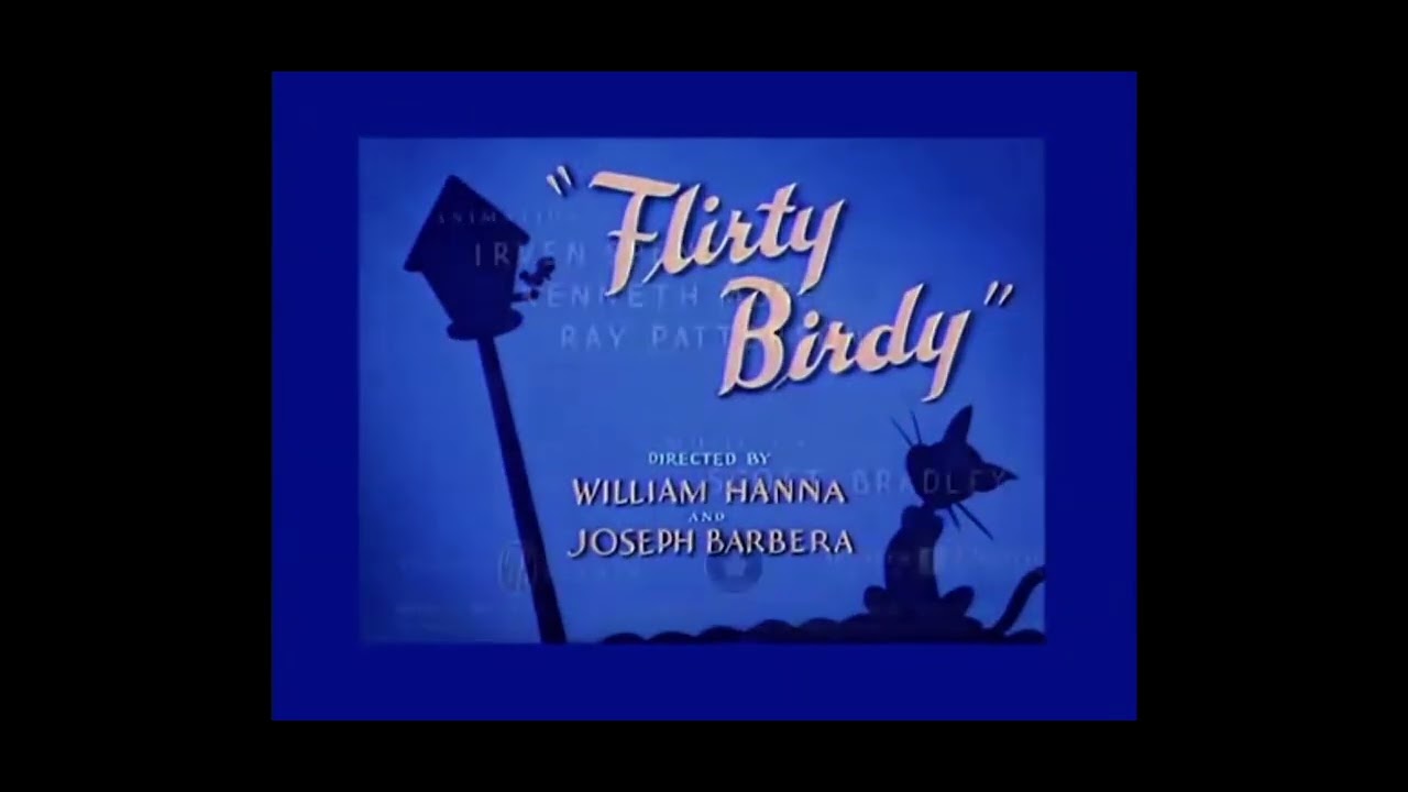 Tom And Jerry Flirty Birdy Opening 1945 - YouTube