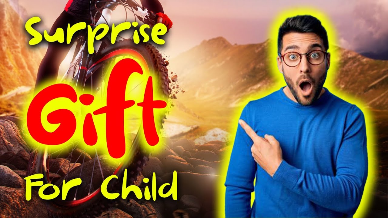 New Cycle - Surprise GIFT for my Child | बच्चो का सरप्राइज़ गिफ्ट ...