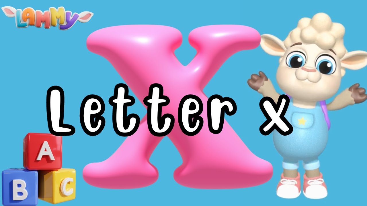 Learn the ABC with Lammy | Letter X | Learning Letters, Sounds and Shapes | Toddler Learning ...