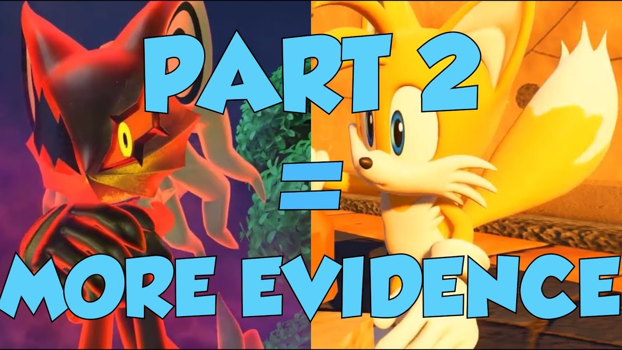 INFINITE = TAILS?! Part 2 (MORE EVIDENCE) - Sonic Forces Theory ...