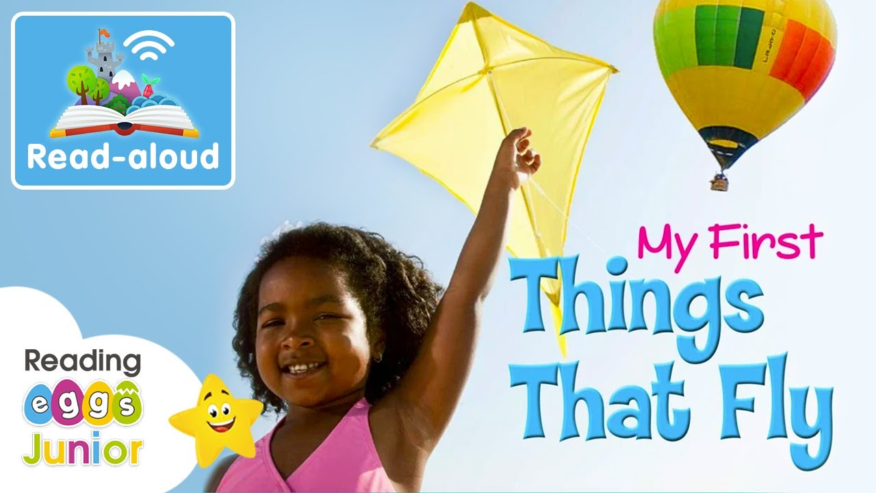 🪁 My First Things That Fly ️ Read-Aloud Book 📖 Kids' Nonfiction - YouTube