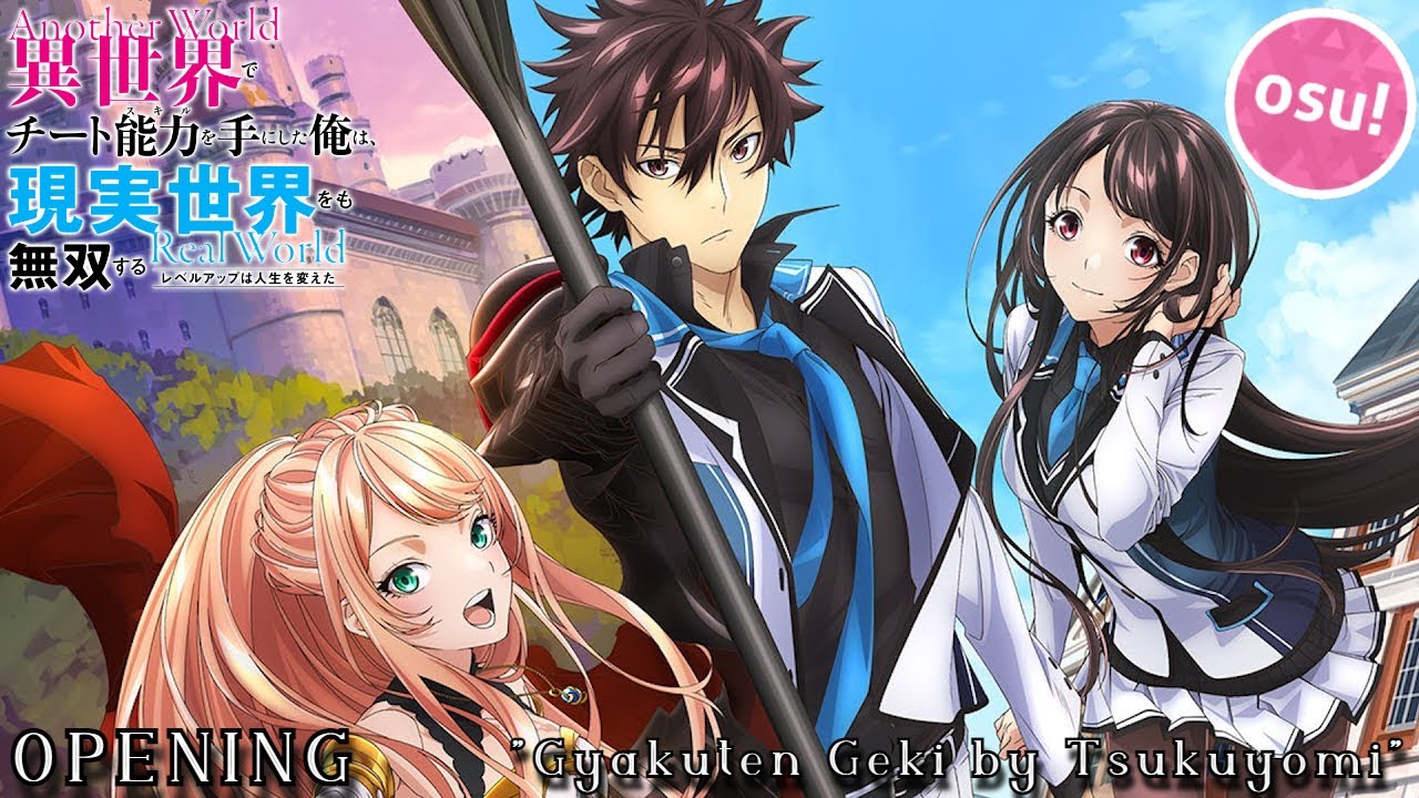 Osu! | Isekai de Cheat Skill Opening Song Full『Gyakuten Geki』by ...