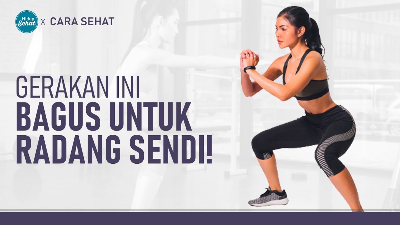 Olahraga Squat Bagus Untuk Radang Sendi? Ini Tutorialnya | Hidup Sehat tvOne - YouTube