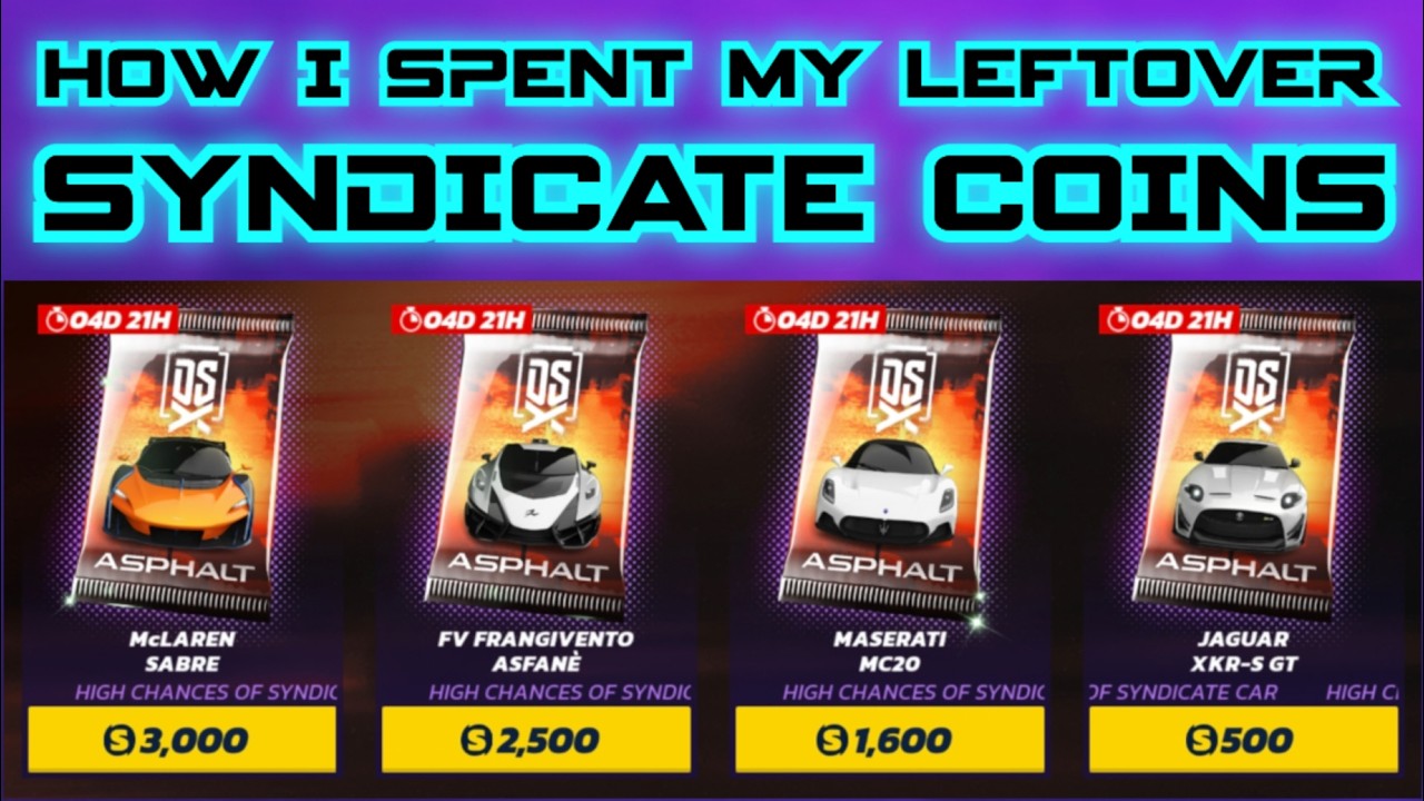 Asphalt UNITE - Spending LEFTOVER SYNDICATE COINS on Packs Opening ft ...