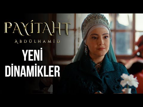 Saray içi yeni dinamikler - Payitaht Abdülhamid 131. Bölüm