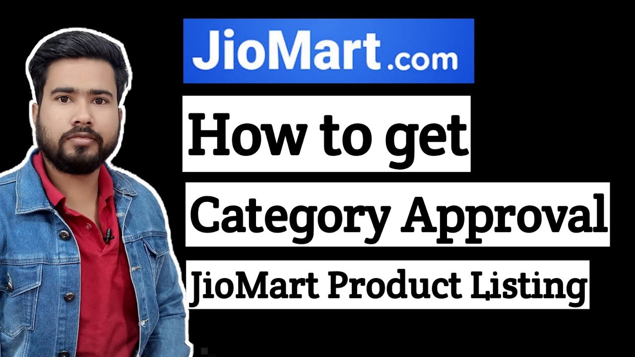 How to Add your Brand on JioMart | JioMart Category Approval | Jio Mart ...
