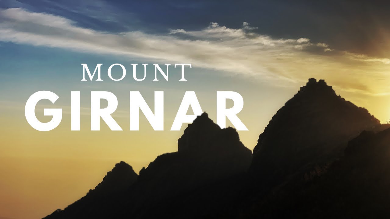 Girnar Parvat | Girnar Hills | Girnar Ropeway | Girnar History ...