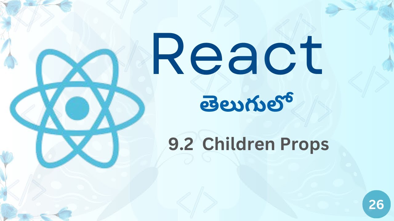 Children Prop in React | React Full Course Telugu | TechZoom Media ...