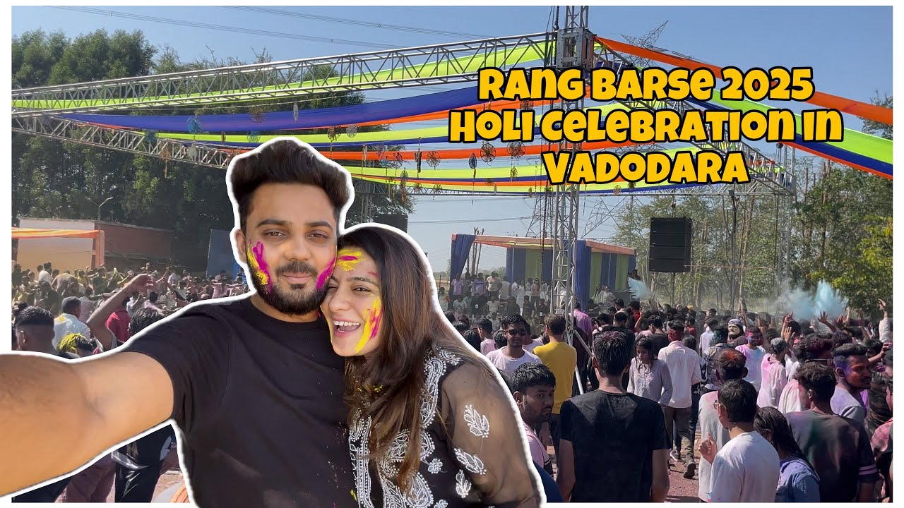 Rang Barse 2025 | Best Holi Celebration in Vadodara | Harsh Kahar - YouTube