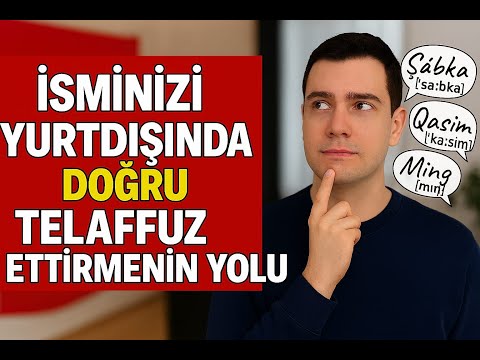 Yurtdışında İsmimizi Doğru Telaffuz Ettirmenin Yolu !!! #name #pronunciation
