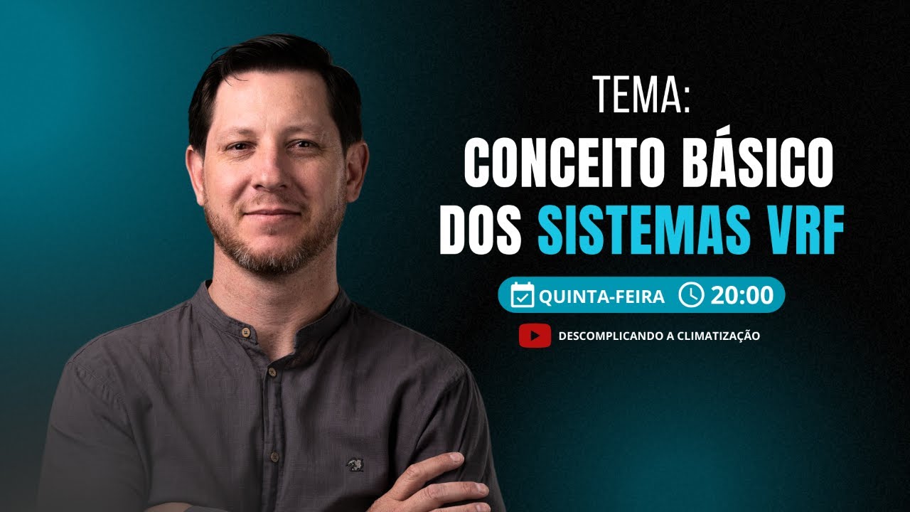 CONCEITOS BASICO DOS SISTEMAS VRF - YouTube
