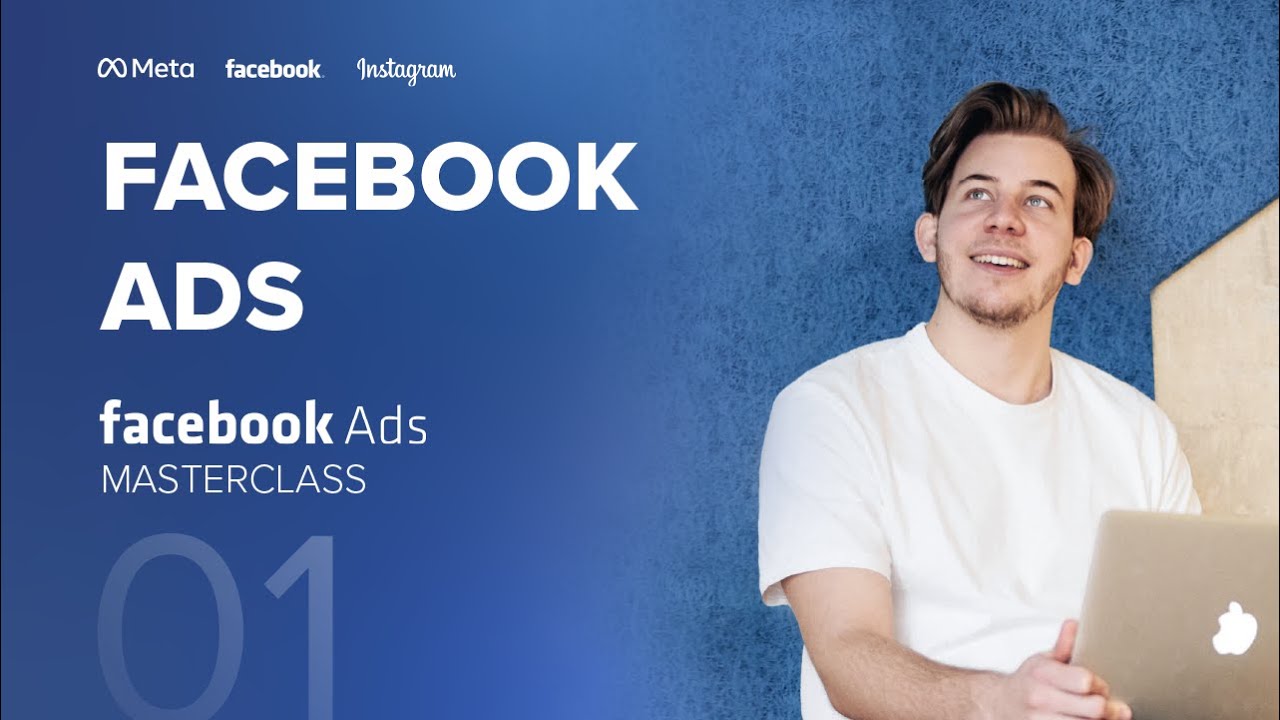 Intro | Facebook Ads MasterClass | Lesson 1 - YouTube