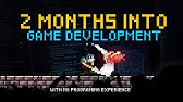 A Month into Game Development in 8 Minutes (With no Programming ...