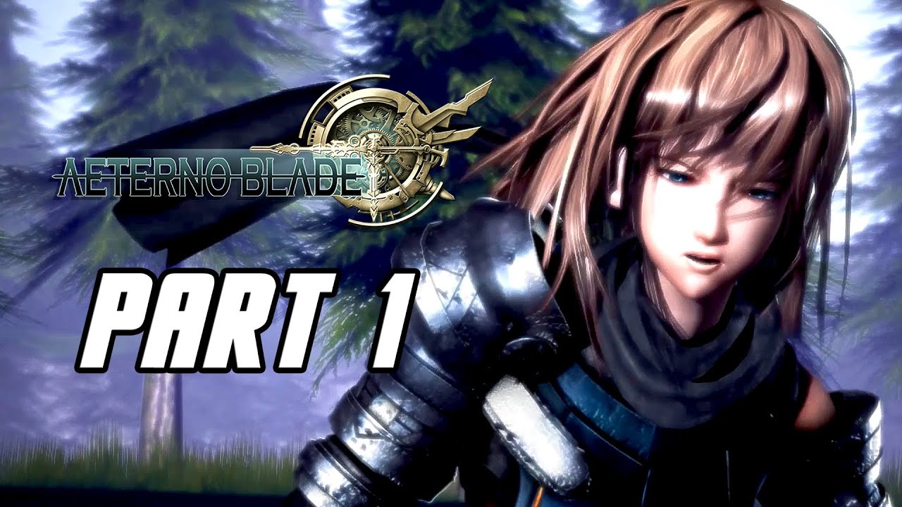 AeternoBlade - Gameplay Walkthrough Part 1 (No Commentary, PC) - YouTube