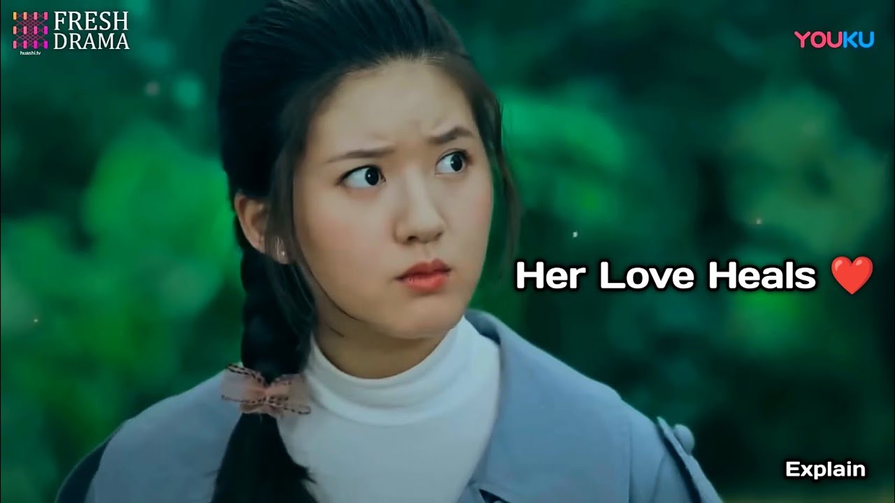 Her Love Heals EP01 | Zhao Lusi, Li Hongyi | CDrama Base | Drama Hindi Explain - YouTube