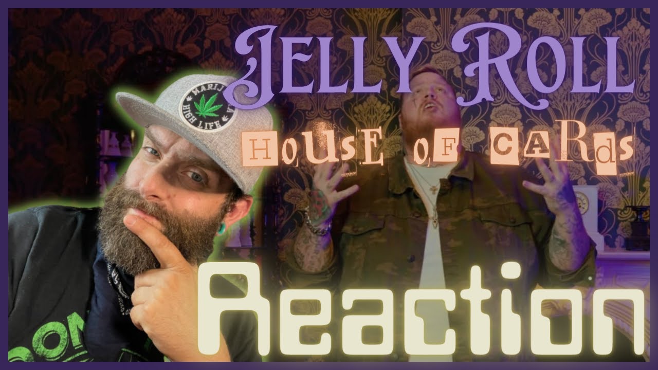 Jelly Roll "House of Cards" REACTION! - YouTube