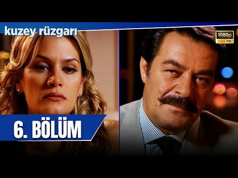 Kuzey Rüzgarı | 6. Bölüm (HD)