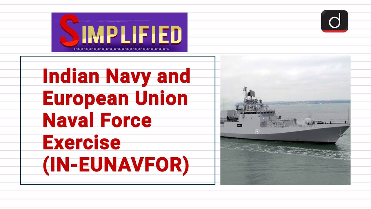 Indian Navy and European Union Naval Force Exercise (IN-EUNAVFOR ...