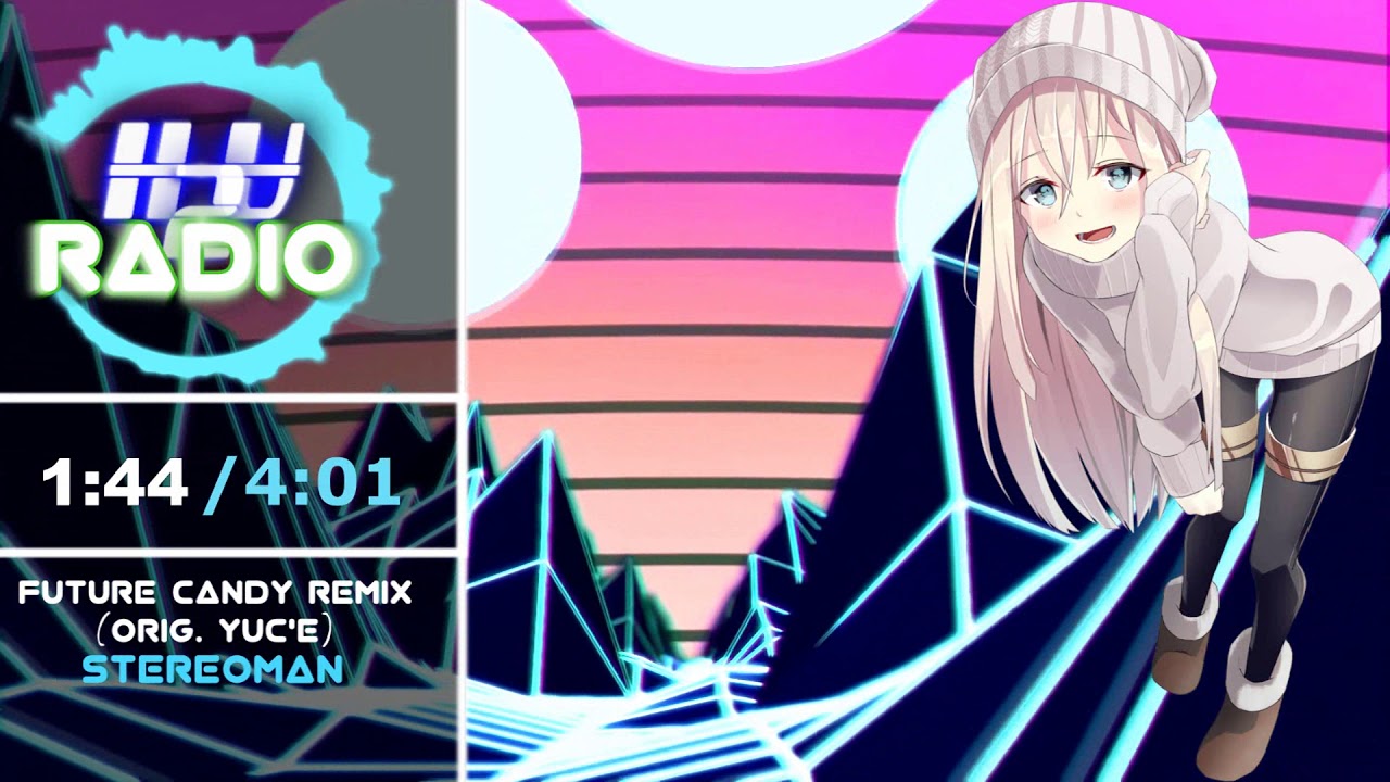 Stereoman - Future Candy Remix (orig. YUC'e) - YouTube
