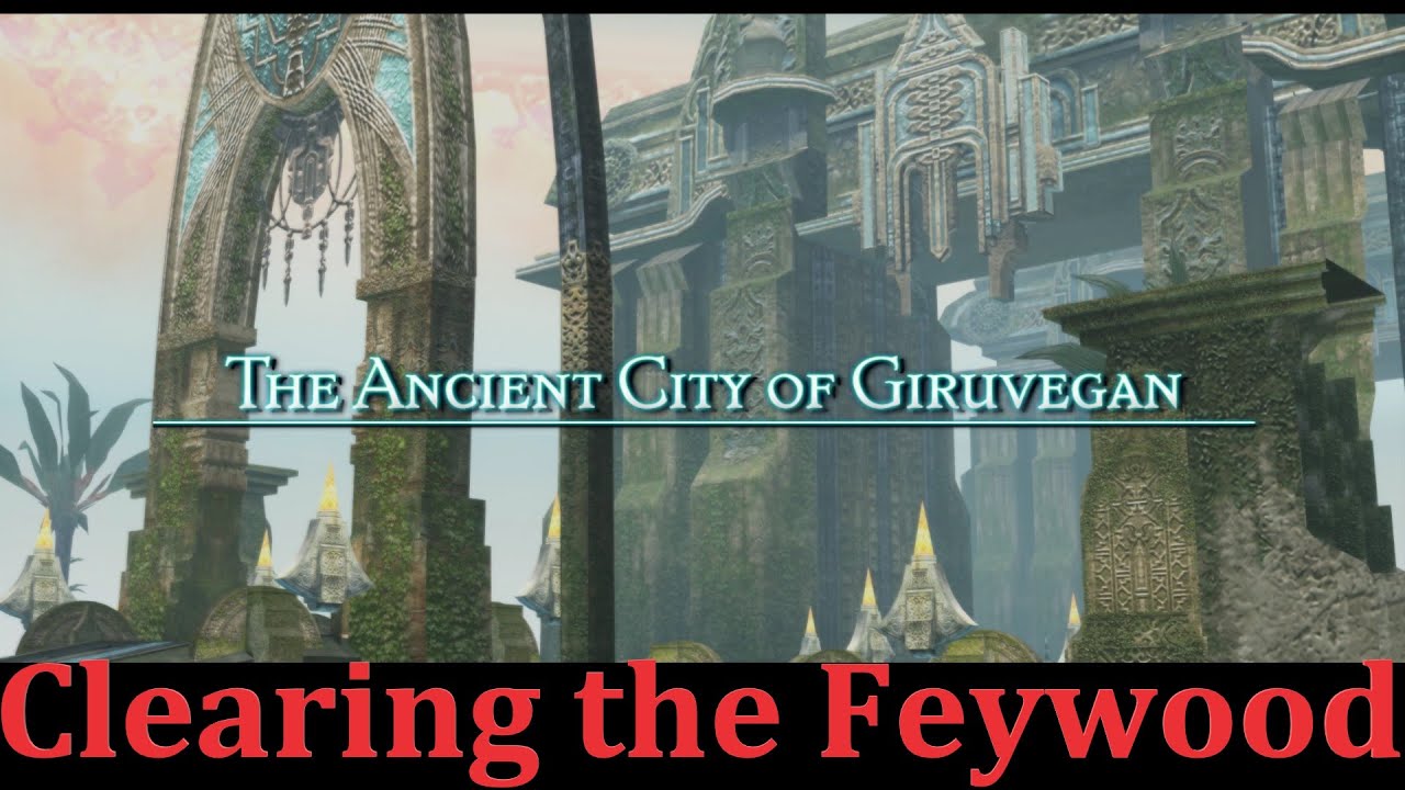 Final Fantasy XII The Zodiac Age Overpowered #28 (Clearing the Feywood ...