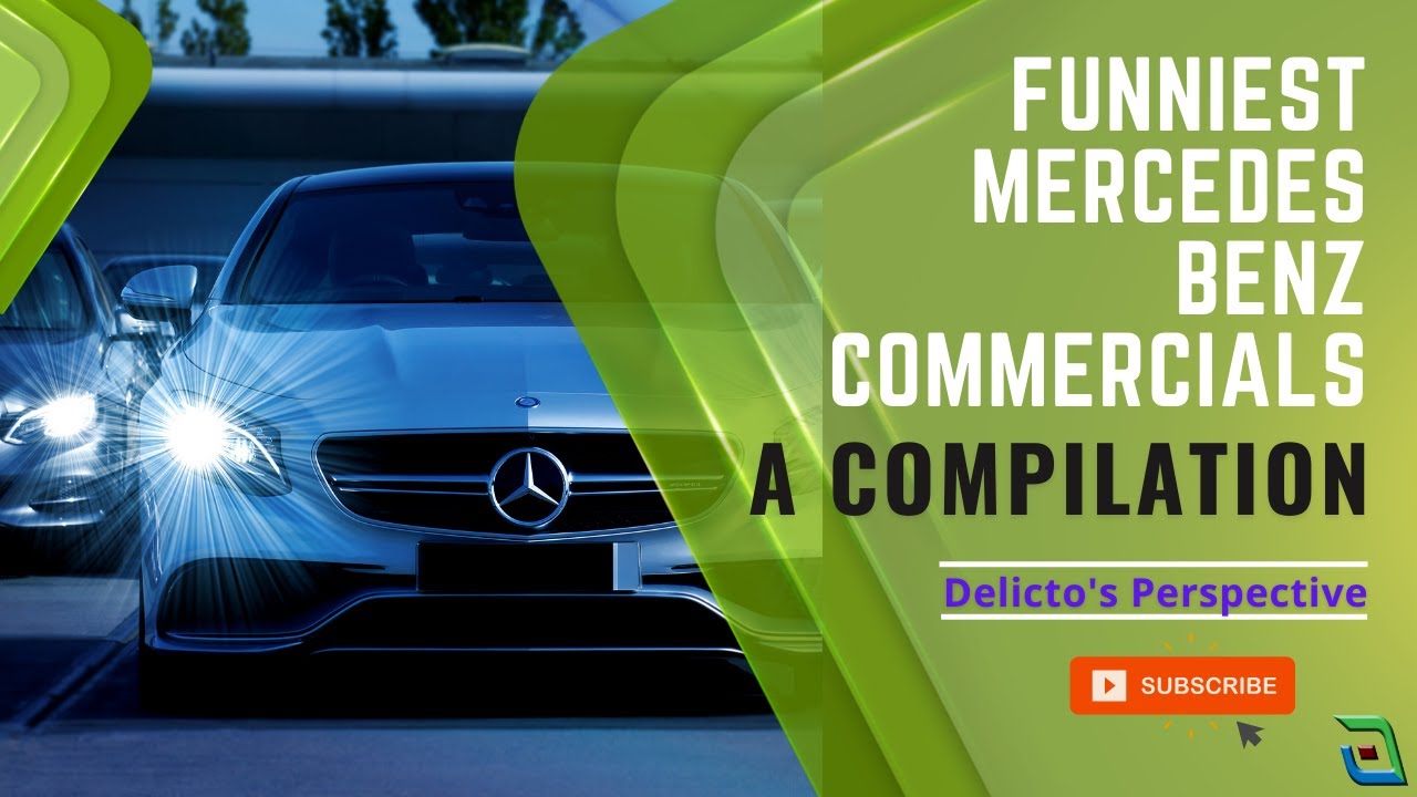 Funniest Mercedes Benz Commercials (Compilation) - YouTube