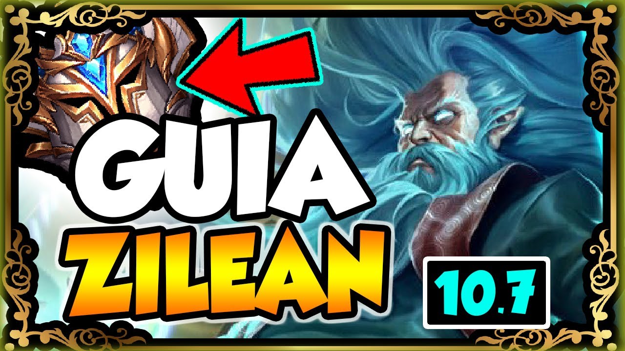 GUÍA ZILEAN SUPPORT S10 | MEJORES RUNAS Y BUILD | Parche 10.7 | Tier ...