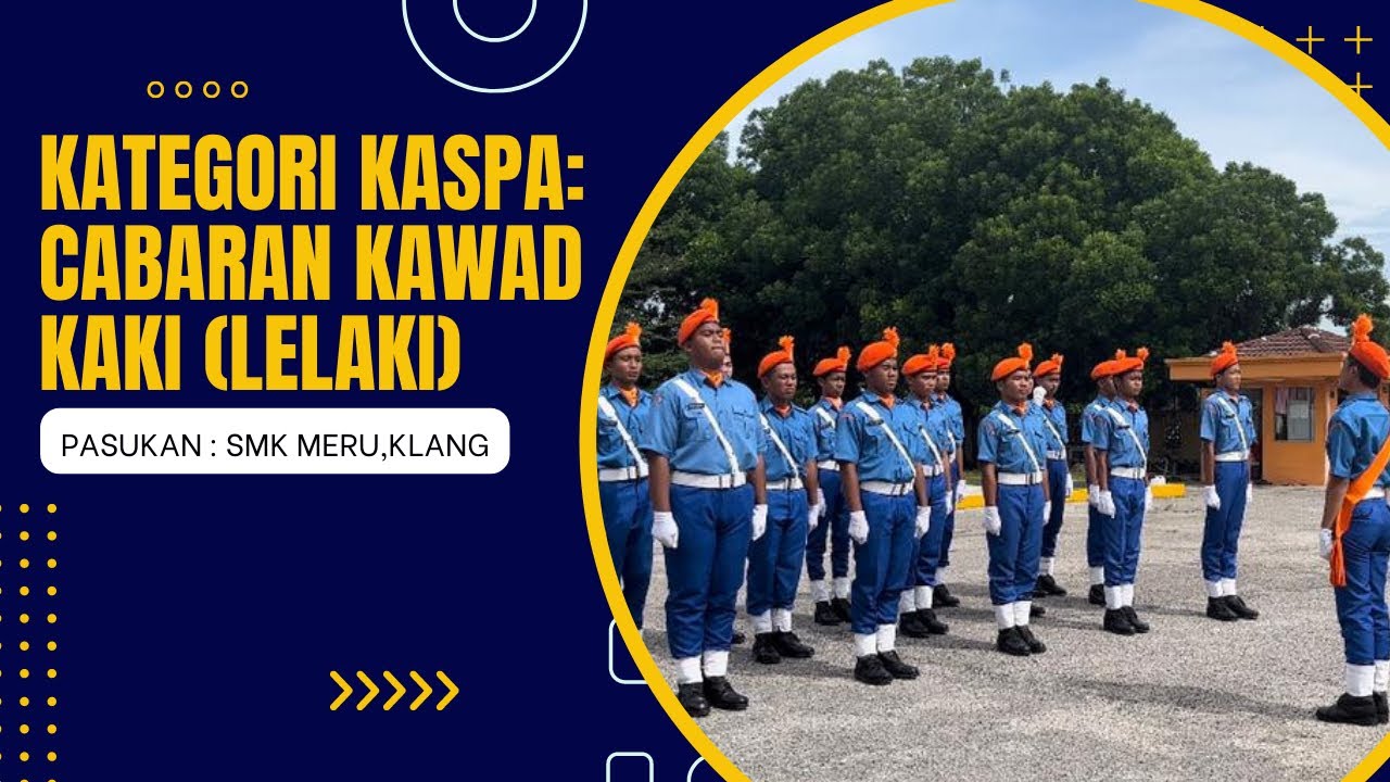 KAWAD KAKI (LELAKI) - KASPA SMK MERU - YouTube