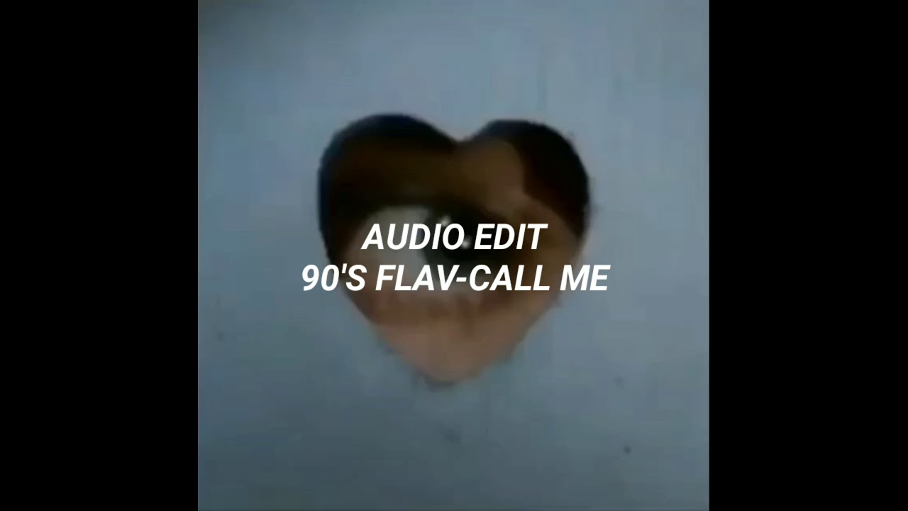 90'𝒔 𝒇𝒍𝒂𝒗-𝑪𝑨𝑳𝑳 𝑴𝑬 𝑨𝑼𝑫𝑰𝑶 𝑬𝑫𝑰𝑻 - YouTube