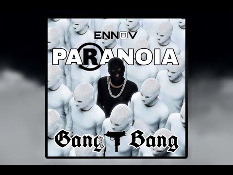 ENNOV - GANG & BANG (music audio)