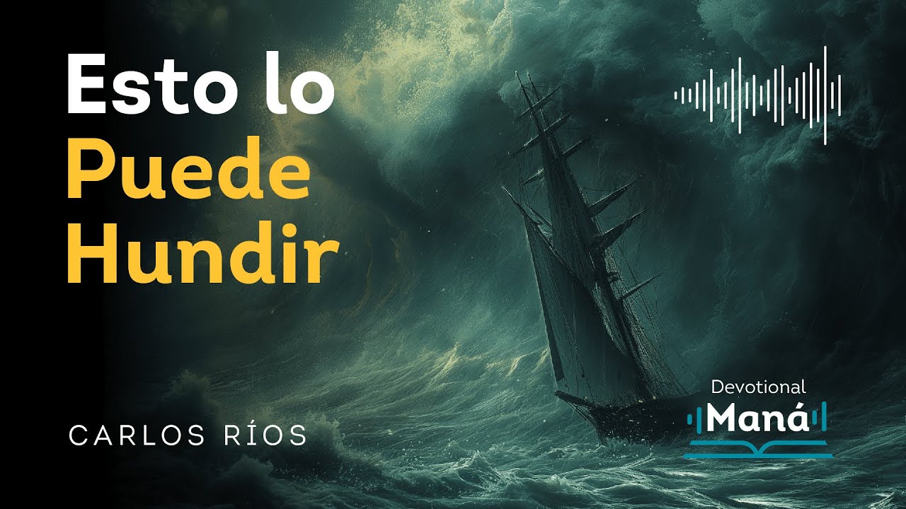 Devocional │ Esto lo Puede Hundir - YouTube