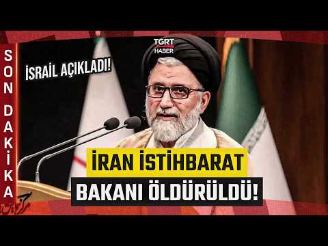 #SONDAKİKA | İsrail Duyurdu: İran İstihbarat Bakanı İsmail Hatib Öldürüldü! - TGRT Haber